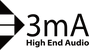 3ma High End Audio – 3mA High End Audio